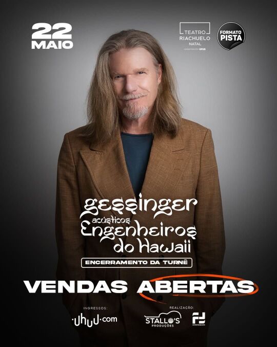 Humberto Gessinger traz a turnê de encerramento Acústicos Engenheiros ...